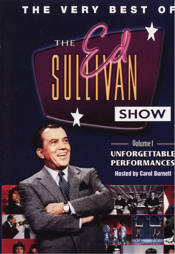Very Best Of The Ed Sullivan Show, The: Volume 1: Unforgettable Perfor ...