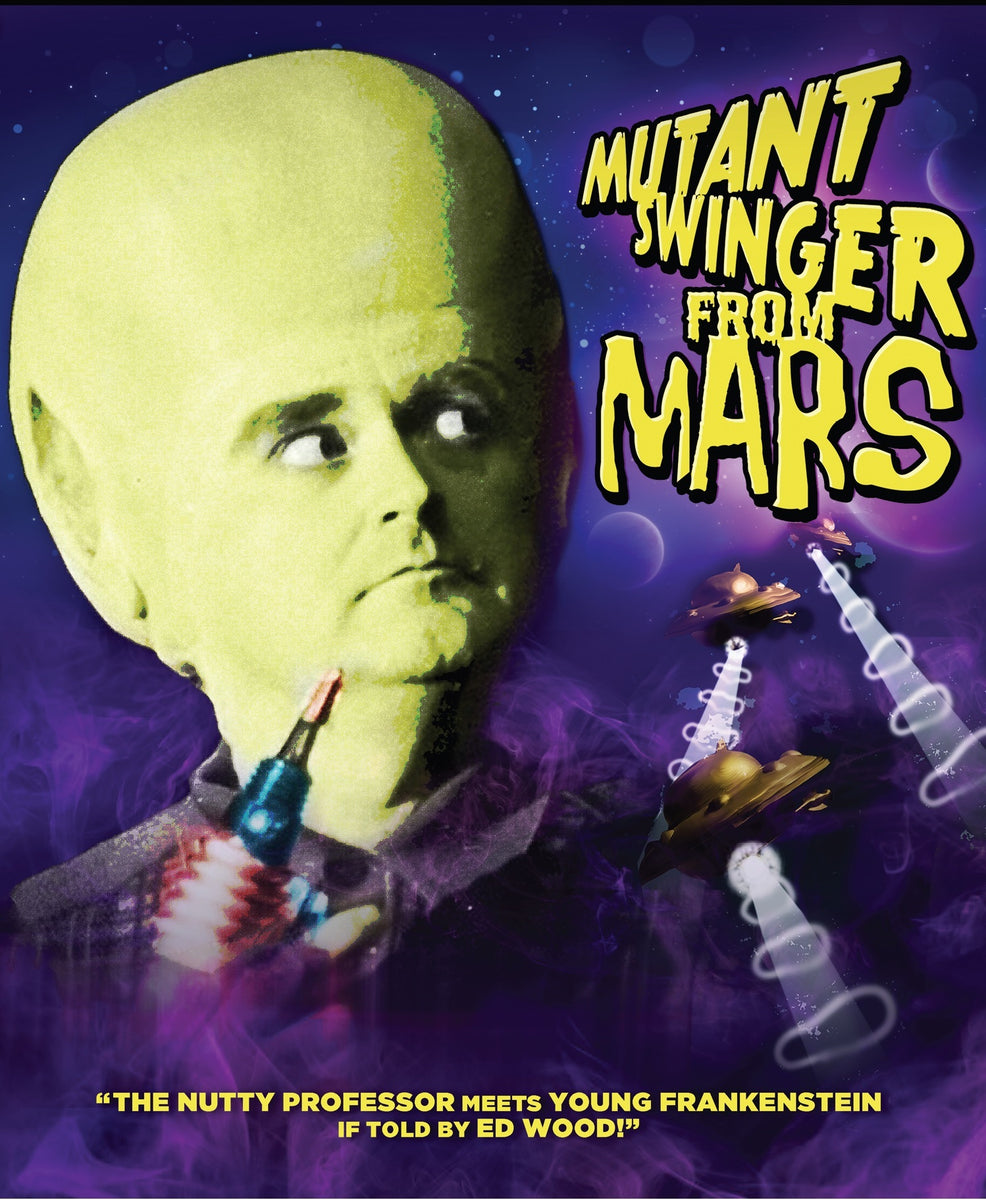 Mutant Swinger From Mars (BLU-RAY) Pre-Order Deadline November 11/25 R ...